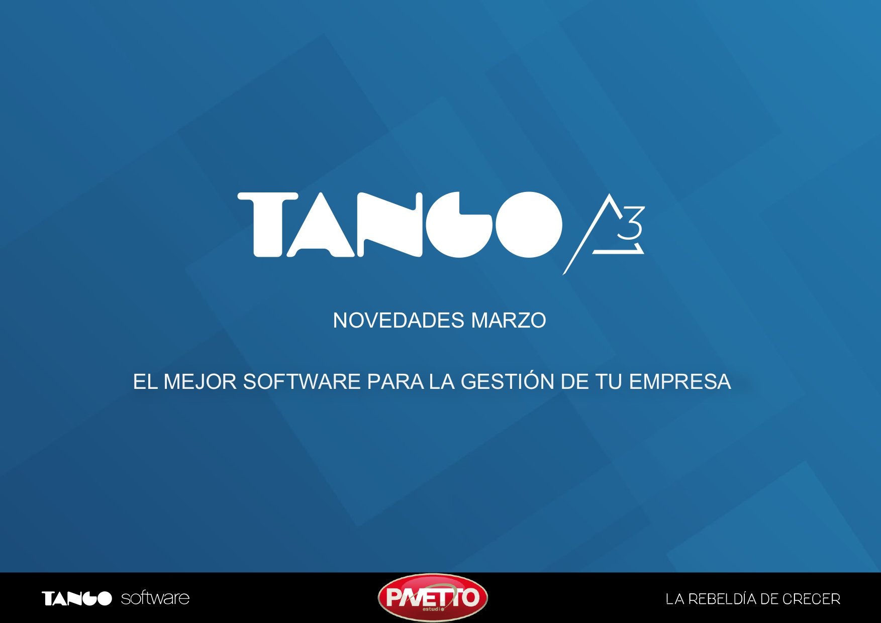Novedades Tango Marzo 2024 - Pavetto Tango Software